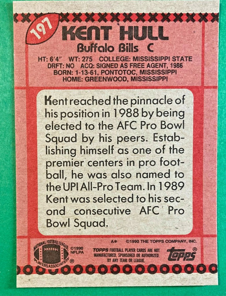 1990 Topps Kent Hull #197 Football Card Buffalo Bills (2x All-Pro/3x ...