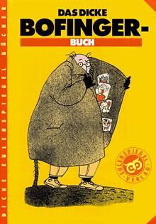 Das dicke Bofinger-Buch von Manfred Bofinger | Buch | Zustand sehr gut ...