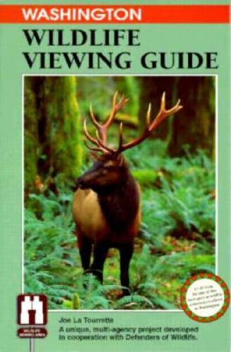 Washington Wildlife Viewing Guide (Watchable Wildlife Series ...