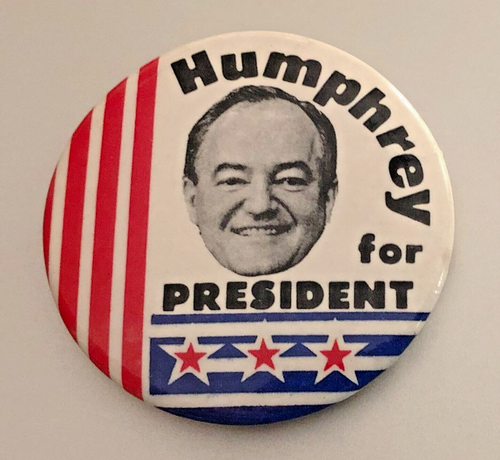 1968 Hubert HUMPHREY FOR PRESIDENT Photo Button Pin Badge; Presidential ...