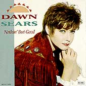 Nothing But Good * by Dawn Sears (CD, Aug-1994, Decca) for sale online ...