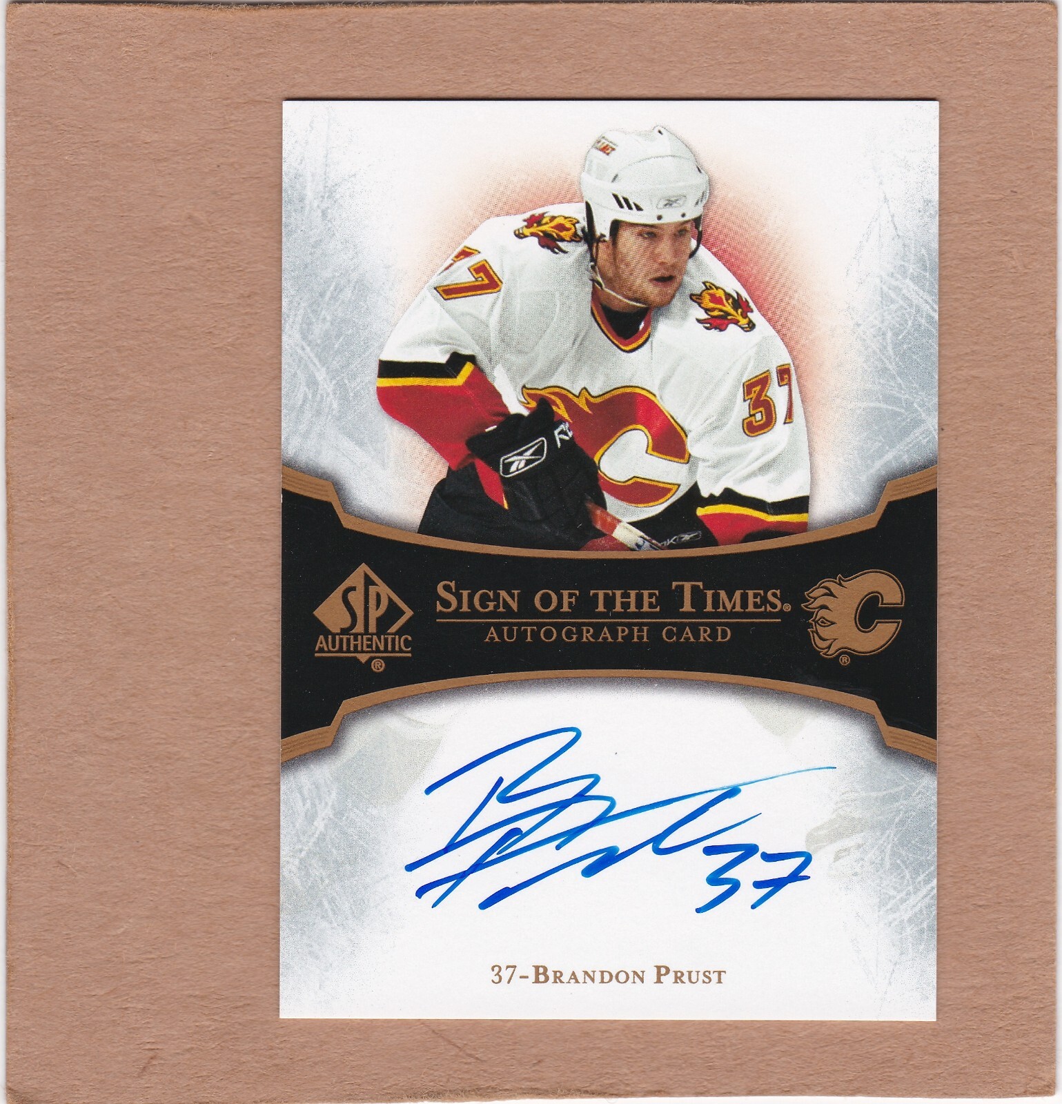 2007-08 SP Authentic Sign of the Times #ST-PR Brandon Prust Auto....NM+ ...