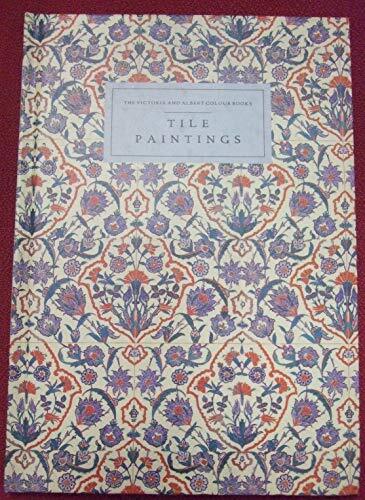 Victoria and Albert Colour Books: Tile Paintings by GILL SAUNDERS ...