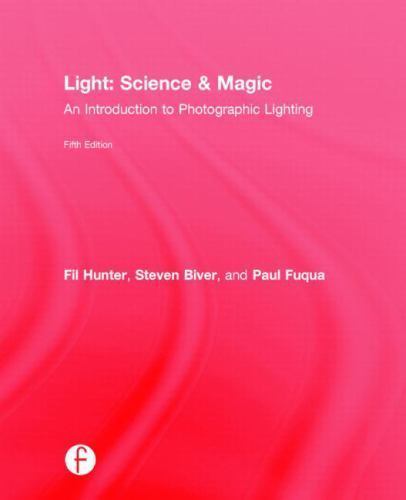 Light Science and Magic : An Introduction to Photographic Lighting by ...