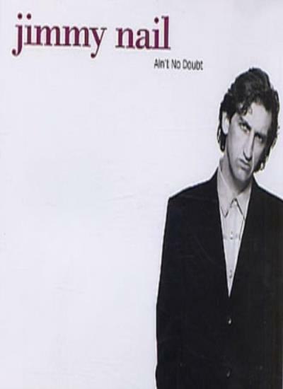 Jimmy Nail Ain't No Doubt 4 Track CD Single Picture Sleeve East West ...