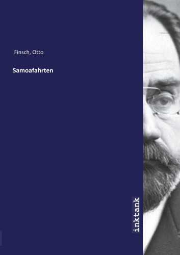 Finsch, O: Samoafahrten [German] by Otto Finsch [Paperback ...