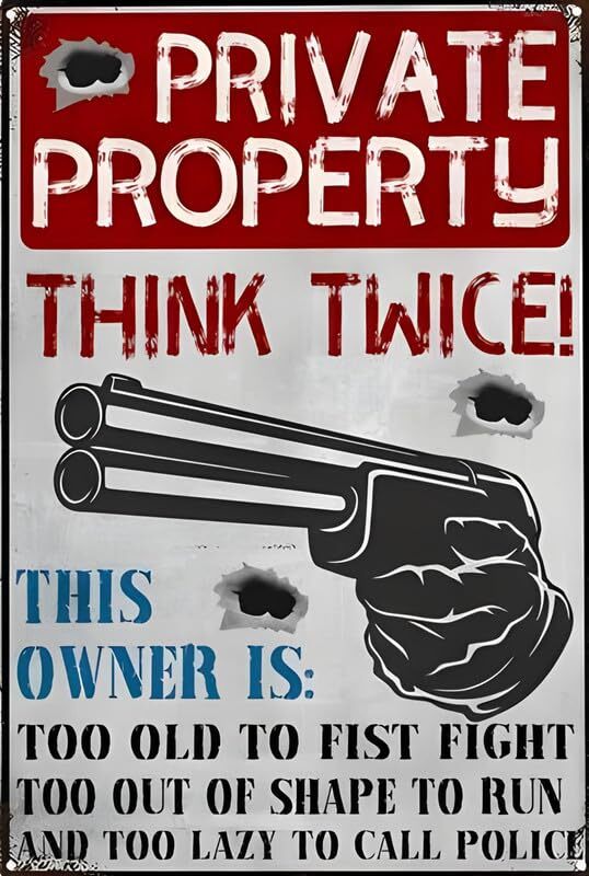 Private Property Think Twice Aluminum Weatherproof Funny Sign p1311 | eBay