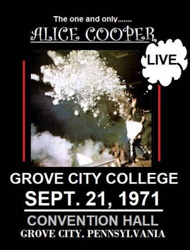 ALICE COOPER - GROVE CITY COLLEGE - GROVE CITY PA. 11 x 17 INCH POSTER ...