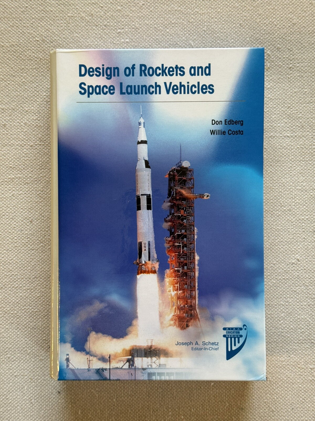 Design of Rockets and Space Launch Vehicles by Willie Costa and Don ...