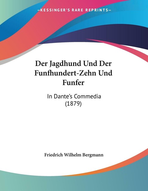 Der Jagdhund Und Der Funfhundert-Zehn Und Funfer von Friedrich Wilhelm ...