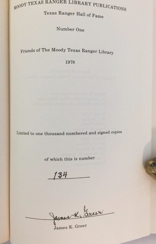 1/1000 Signed by James K Greer Buck Barry Texas Ranger and Frontiersman ...