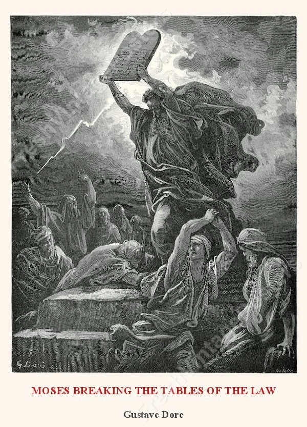 Moses Breaking The Ten Commandments