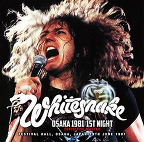WHITESNAKE - OSAKA 1981 1ST NIGHT: DEFINITIVE MASTER (2CD) | eBay