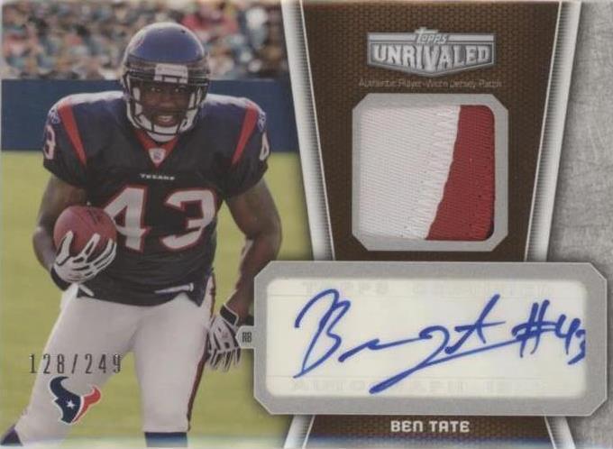 2010 Topps Unrivaled - Autograph Patch Relics Ben Tate #UAP-BT /249 (AU ...