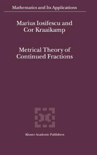 Mathematics and Its Applications Ser.: Metrical Theory of Continued ...