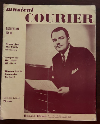 December 1, 1947 MUSICAL COURIER Review of the World's Music. Donald ...
