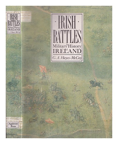 Hayes-Mccoy, G.A Irish Domains: A Militär History Of Ireland / G.A ...