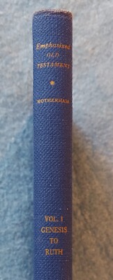 The Emphasized Bible: A New Translation by Joseph Rotherham Vol I ...