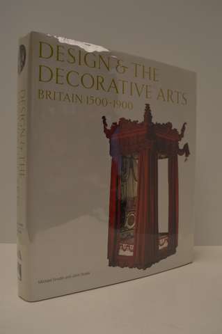 Design & Decorative Arts Britain 1500-1900 Michael Snodin & John Styles ...