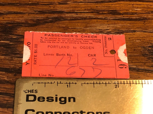 Vintage Passenger Check Railroad Ticket Portland to Ogden | eBay
