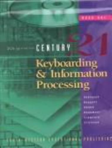 Century 21 Keyboarding and Information Processing, Book 1: Copyright ...