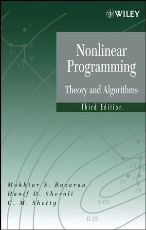 BY MOKHTAR S. BAZARAA - NONLINEAR PROGRAMMING: THEORY AND By Mokhtar S. Hanif D. | eBay