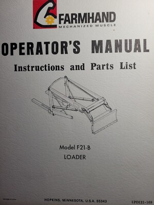 Farmhand F21-B Front End Loader Agricultural Farm Tractor Owner & Parts ...