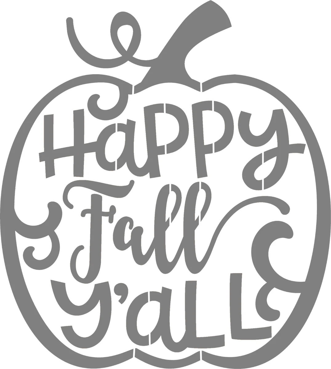 Happy Fall Yall Stencil