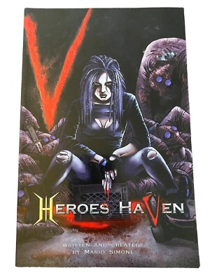Heroes Haven Graphic Novel : Volume 1 Trade Paperback by Mario Simone ...