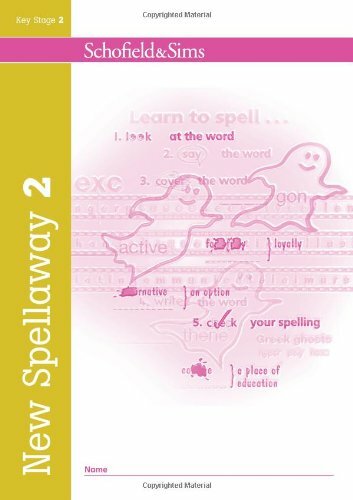 New Spellaway Book 2 (of 4): Key Stage 2, Years 3 by Helen Donaldson ...