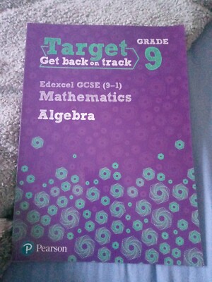 Target Grade 9 Edexcel GCSE (9-1) Mathematics Algebra Workbook by Diane ...