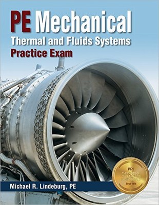 PPI PE Mechanical Engineering Thermal and Fluids Systems Practice Exam ...