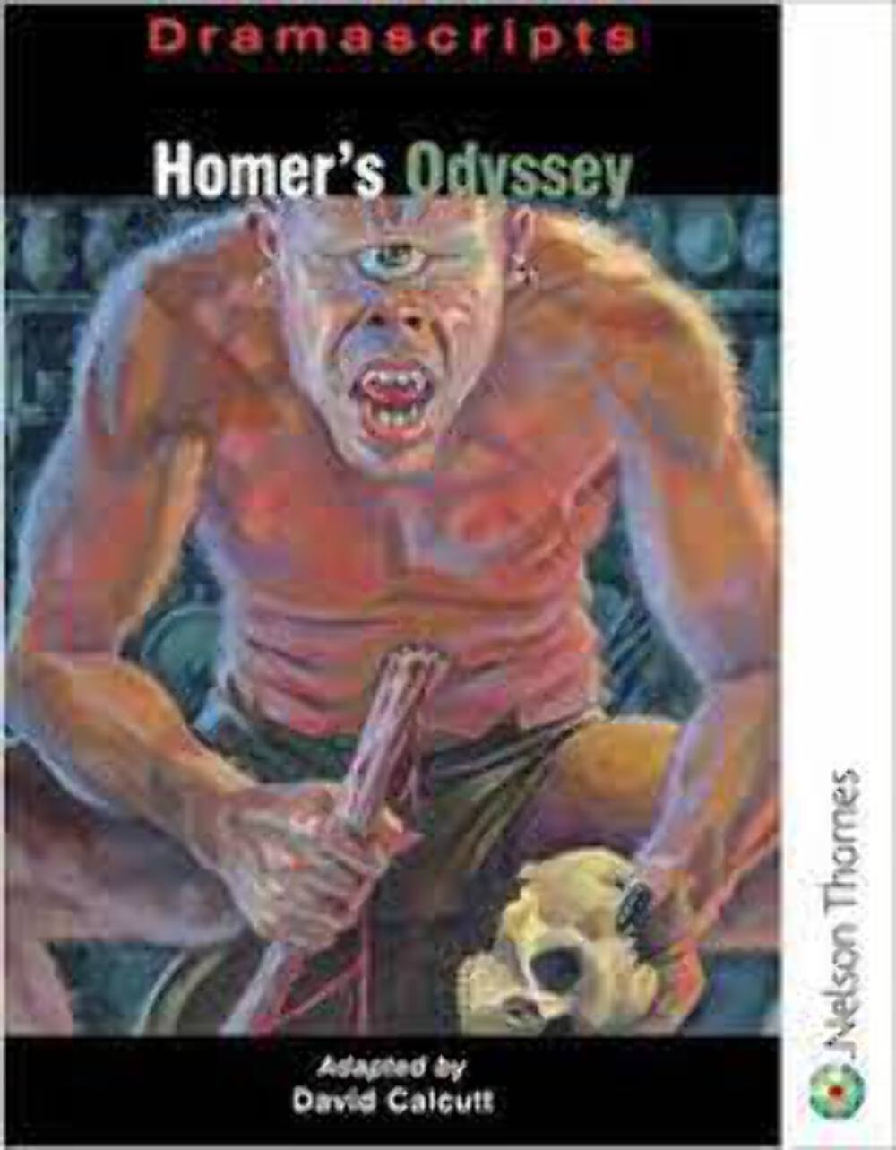 Nelson Dramascripts : Homer's Odyssey by David Calcutt 9780174325628 | eBay