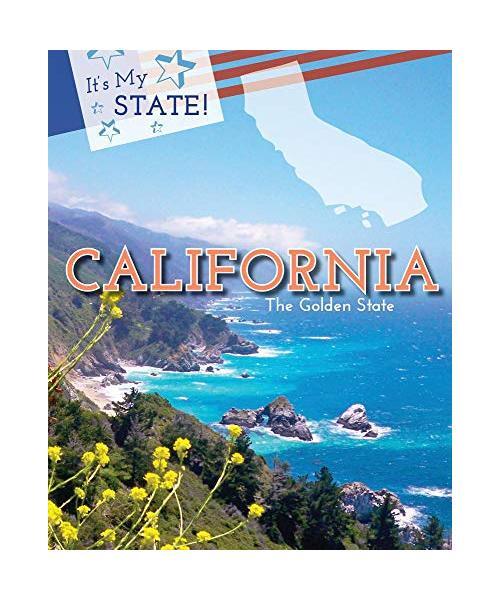 California : The Golden State by Michael Burgan, Anna Maria Johnson and ...