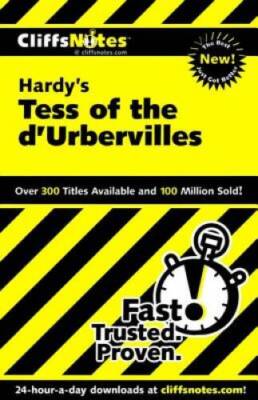CliffsNotes on Hardy's Tess of the d'Urbervilles (Cliffsnotes ...