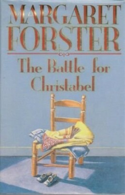 The Battle for Christabel by Forster, Margaret Hardback Book The Fast ...