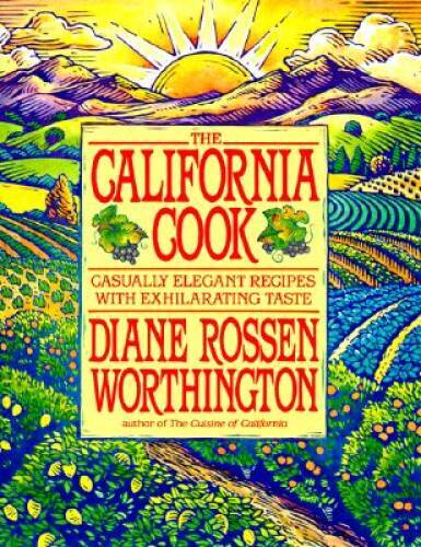 The California Cook - Paperback By Worthington, Diane Rossen - VERY ...
