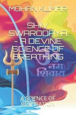 Lord Shiva Mohan Murari Shiv Swarodaya - A Devine Law o (Paperback) (UK ...