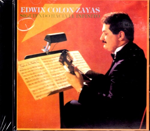 EDWIN COLON ZAYAS -"HACIA EL INFINITO" - CUATRO- CD | eBay
