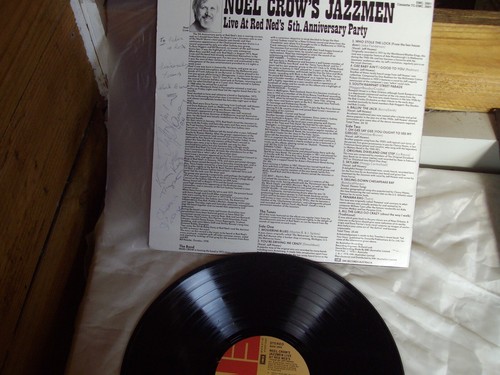 NOEL CROW'S JAZZMEN Live At Red Neds 5th Anniversary Party signed by ...