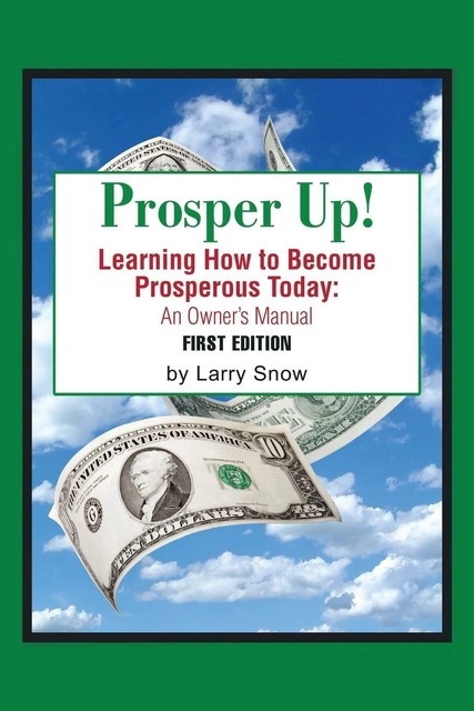 Prosper Up! von Larry Snow (2017, Taschenbuch) online kaufen | eBay.de