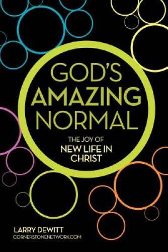 Gods Amazing Normal - Paperback By DeWitt, Larry - GOOD 9781624190575| eBay
