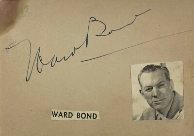 WARD BOND Autograph Signed 4" x 5" Album Page 1950s Hondo The Maltese ...