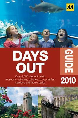 AA Days Out Guide 2010 by AA Publishing (2010, Trade Paperback) for ...