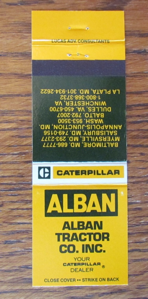 ALBAN CATERPILLAR TRACTOR MATCHBOOK: BALTIMORE SALISBURY ANNAPOLIS ...