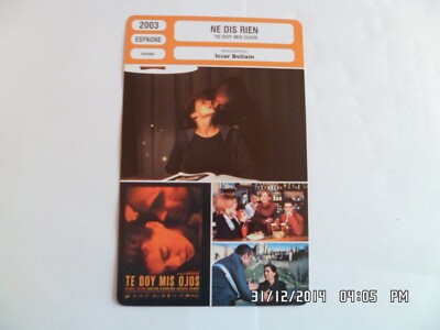 CARTE FICHE CINEMA 2003 NE DIS RIEN Laia Marull luis Tosar Candela Pena | eBay