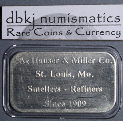 Hauser & Miller Co - Smelters - Refiners - 1 Troy oz .999 Fine Silver ...