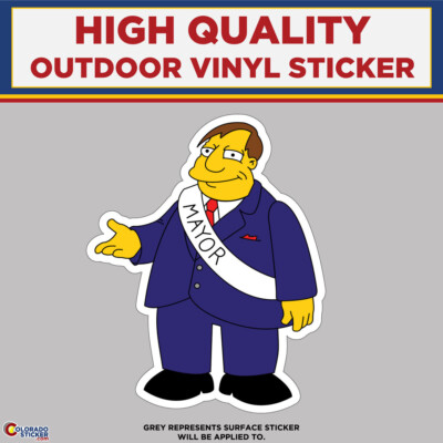Mayor Quimby From The Simpsons, High Quality Vinyl Stickers | eBay