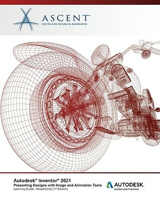 Autodesk Inventor 2021 Presenting Designs Image Animati by Ascent ...