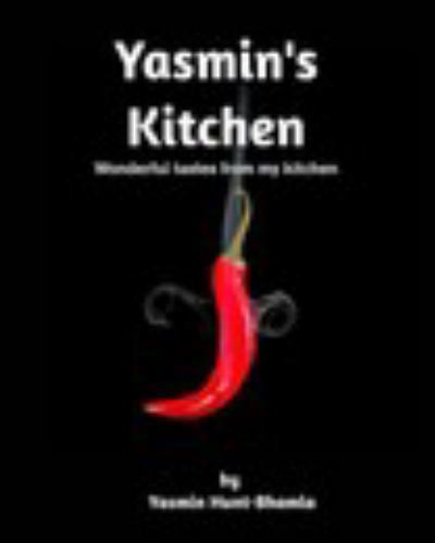 Yasmin's Kitchen by Yasmin Hunt-Bhamla (2015, Trade Paperback) for sale ...